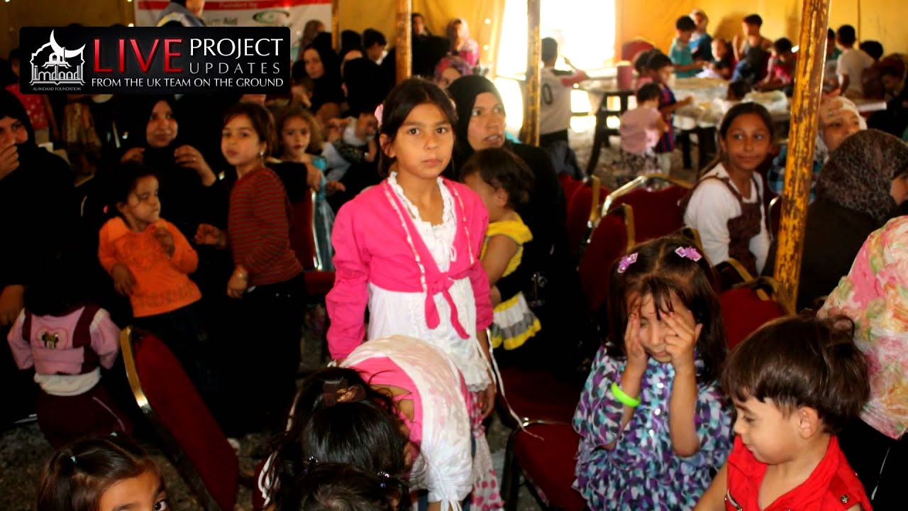LIVE Project Updates: Al-Imdaad Foundation UK Team Assisting Refugees ...