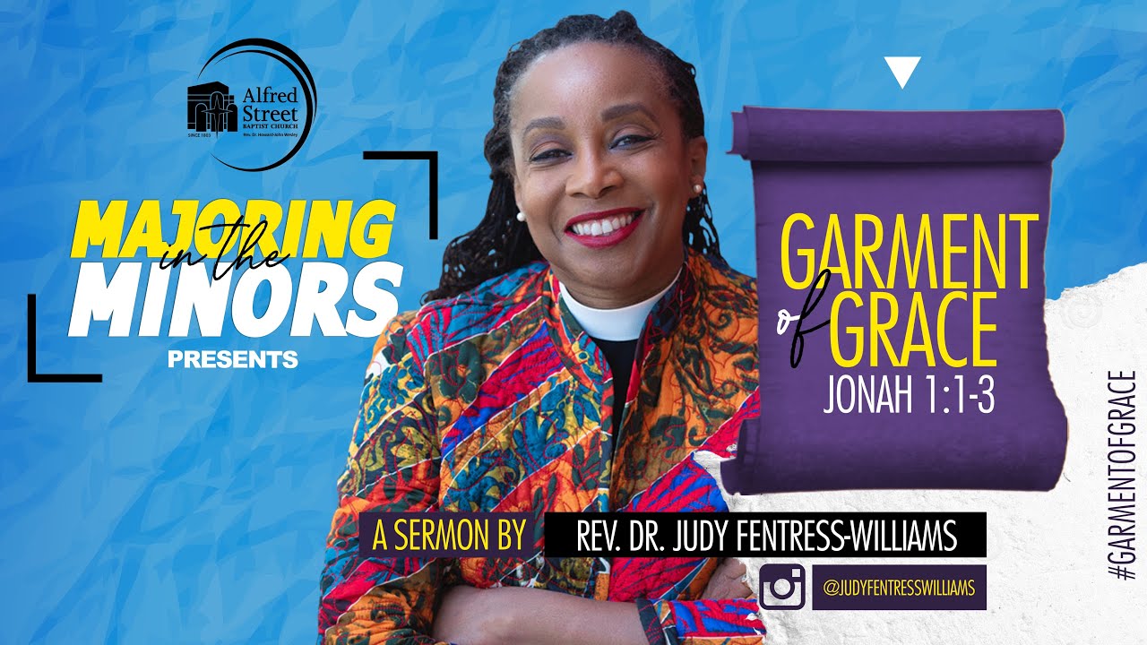 "Garment of Grace" - Rev. Dr. Judy Fentress-Williams - YouTube