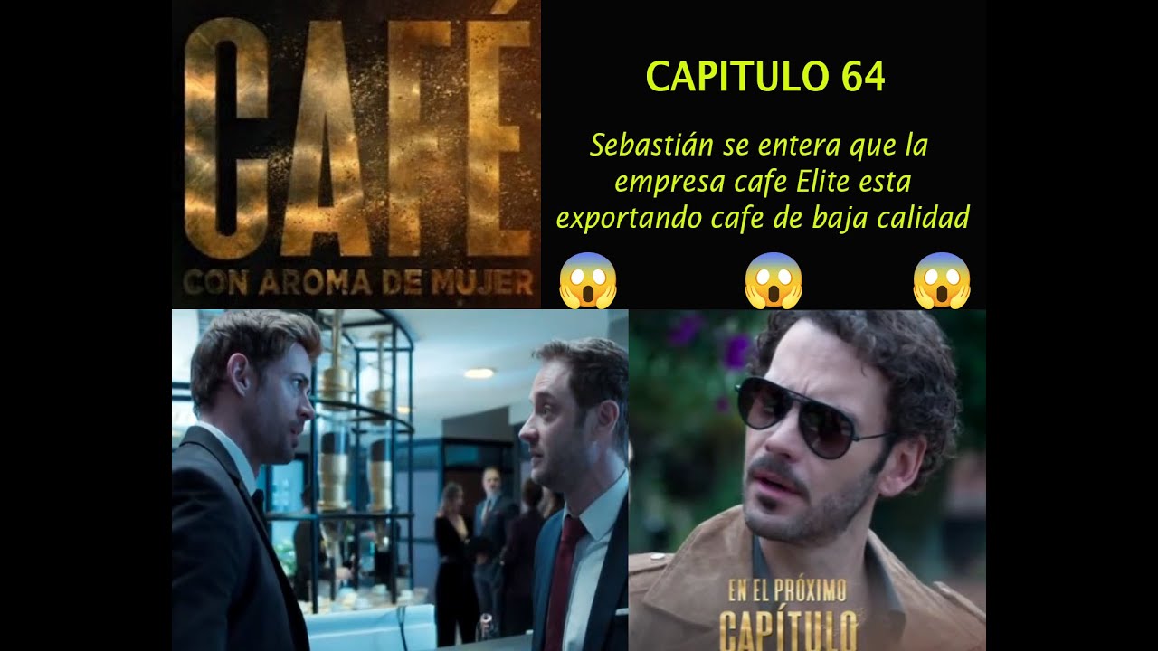 SEBASTIAN SE ENTERA QUE LA EMPRESA CAFE ELITE ESTA EXPORTANDO CAFE DE ...