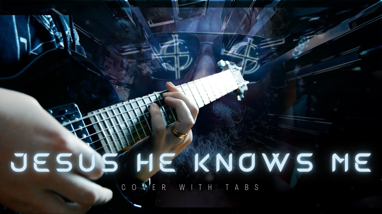 Ghost - Jesus He Knows Me ( Cover with tabs ) - YouTube