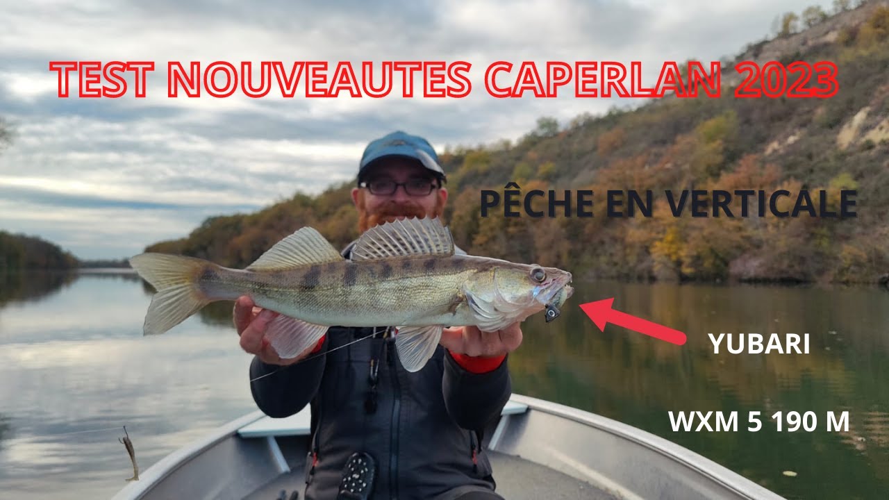 TEST NOUVEAUTES CAPERLAN 2023 [YUBARI], PÊCHE en VERTICALE sur le TARN ...
