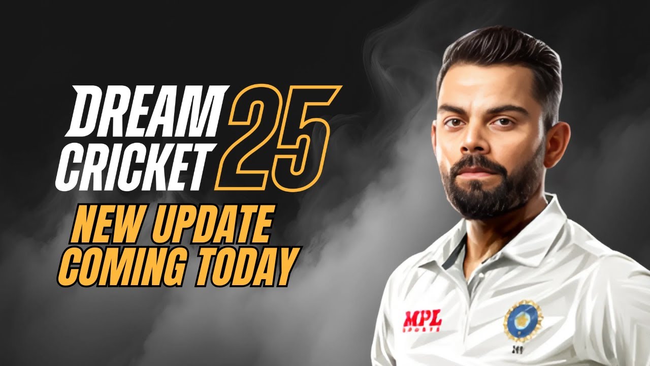 Dream Cricket 25 New Update Coming Today |Dream Cricket 25 Test Match ...