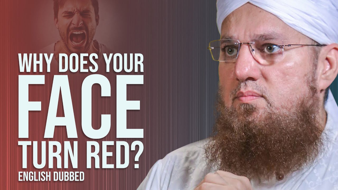 Why Does Your Face Turn Red? | English Dubbed | Abdul Habib Attari ...