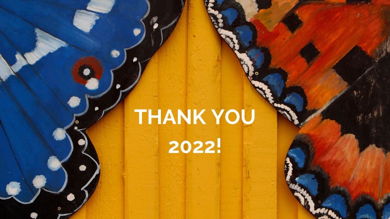 Thank you, 2022! - YouTube