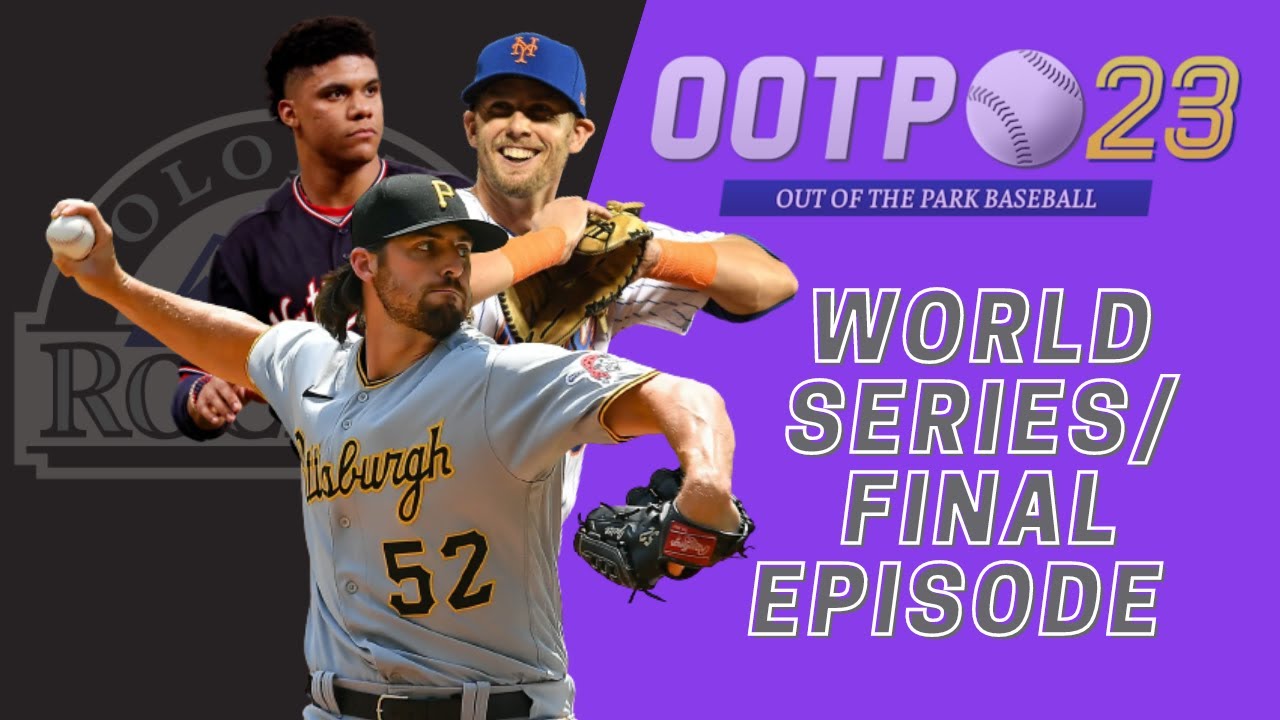 Colorado Rockies Franchise - (EP. 29, World Series/ Final episode) OOTP 23 - YouTube