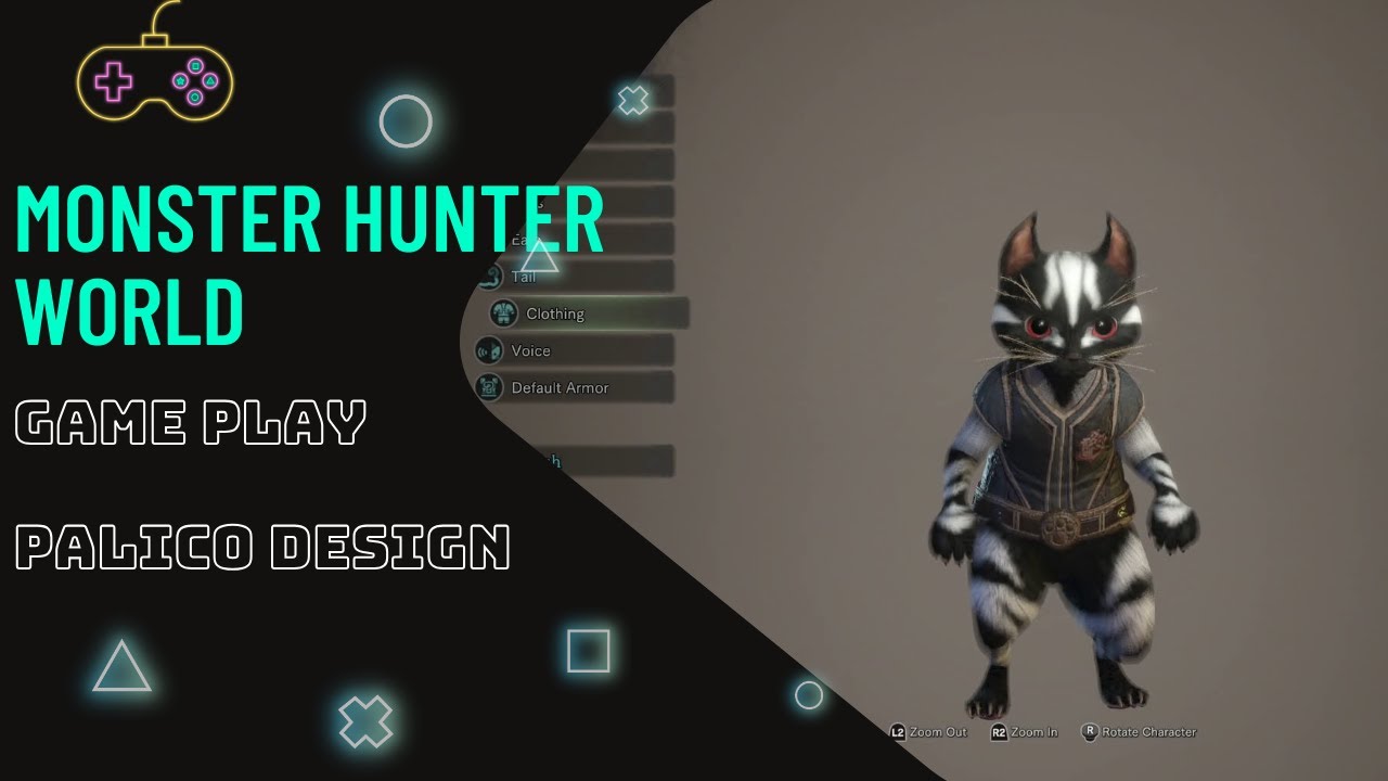 [MHW] Monster Hunter World [Ps4]: Beginning Palico Design - YouTube