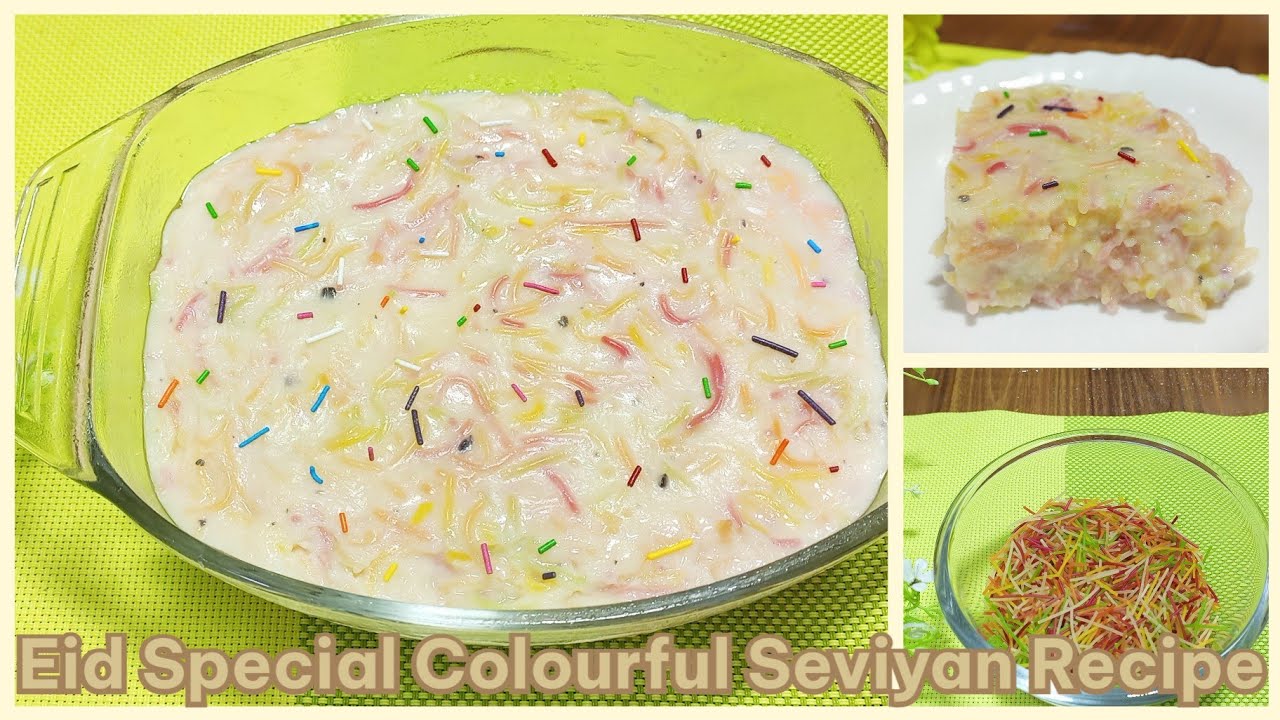 Eid Special Colourful Seviyan Recipe | Easy Recipe | Tasty Bite Kp ...