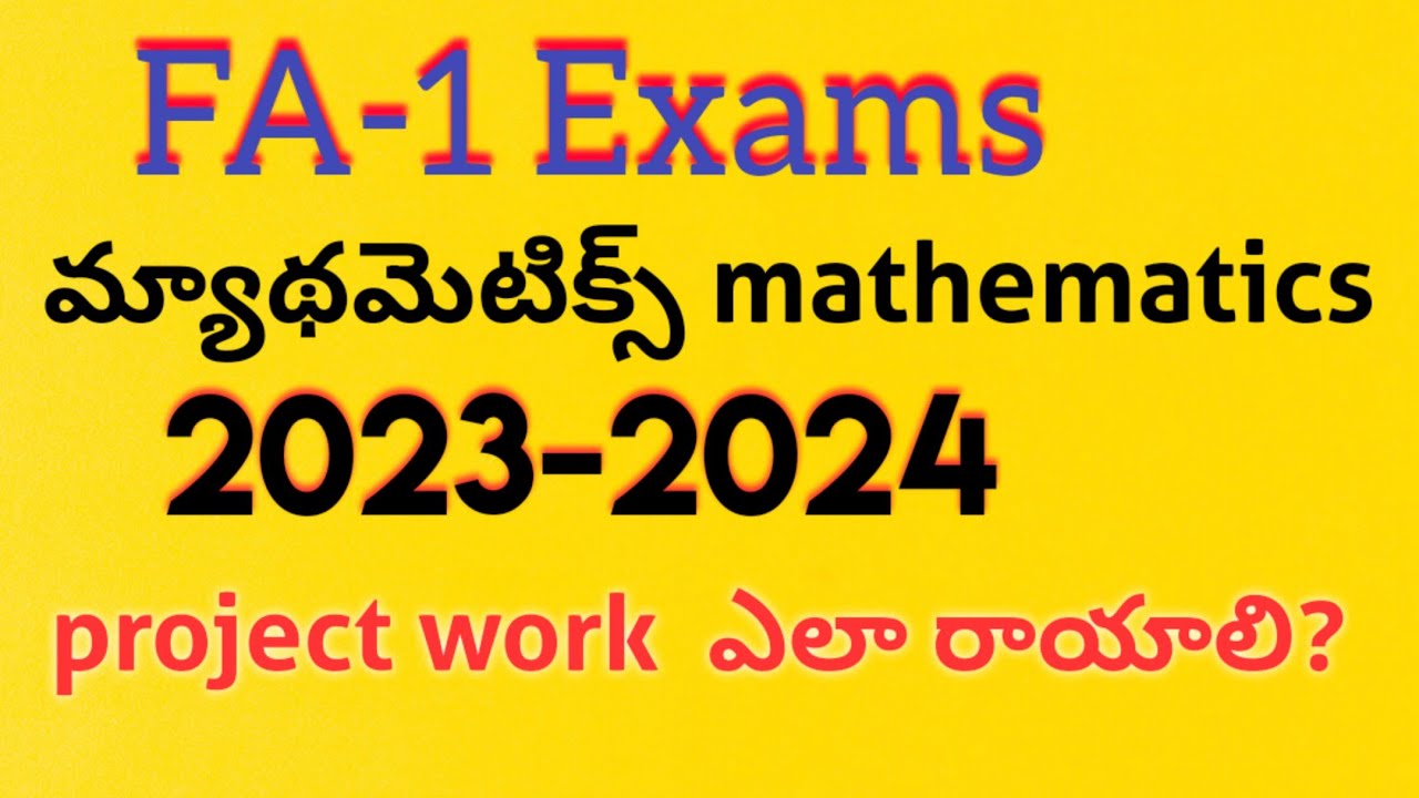 10th class FA-1 exams, 2023-2024 mathematics project work ఎలా రాయాలి ...
