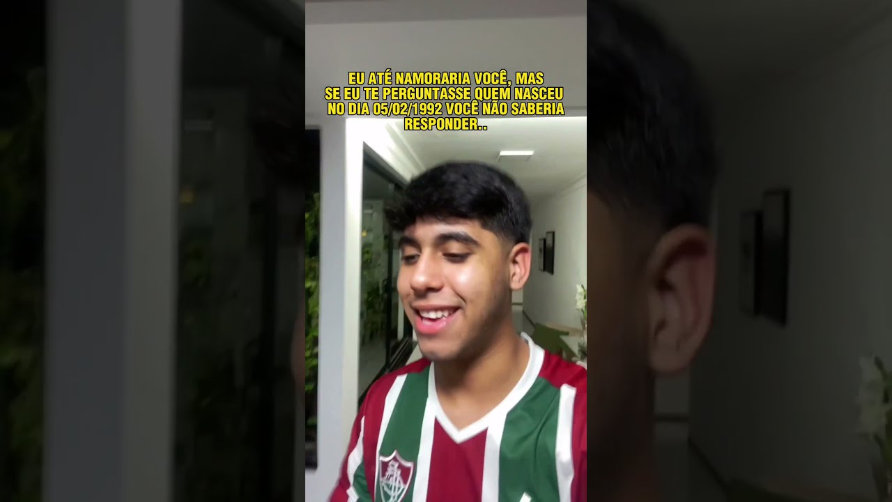 QUEM NASCEU NO DIA 05 02 1992 futbol fut humor shorts YouTube QUEM NASCEU NO DIA 05 02 1992 futbol fut humor shorts YouTube