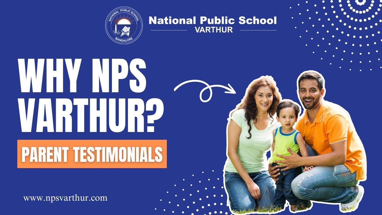 Know Why Parents Choose NPS Varthur for their Child's Education | # ...