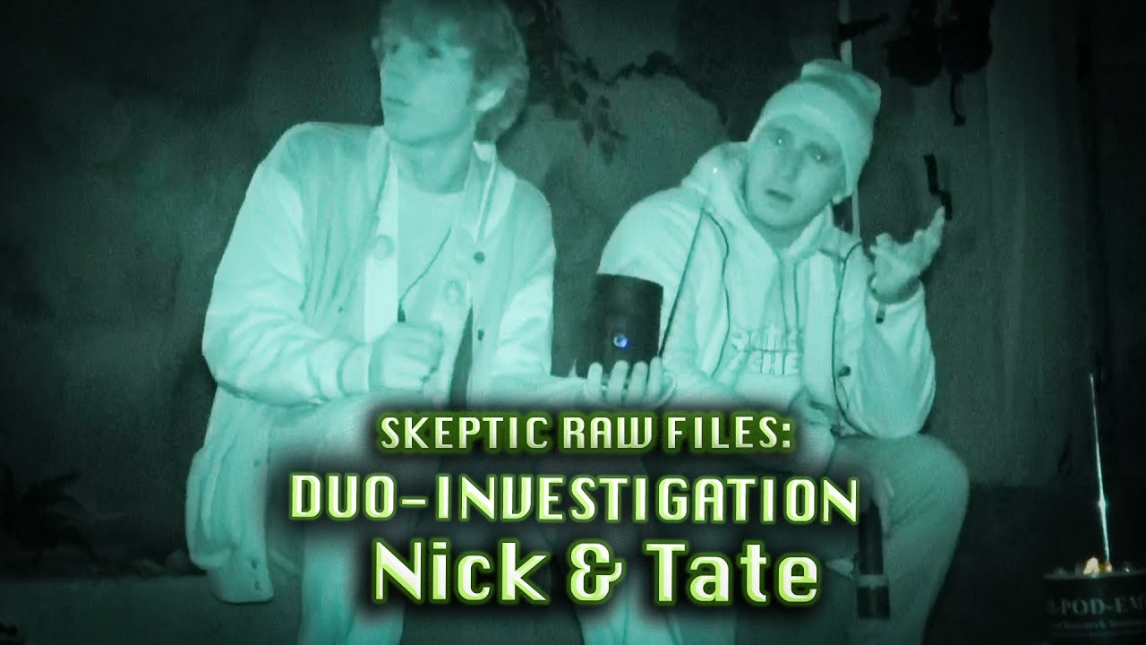 SKEPTIC Raw Files: Nick & Tate // Duo Investigation (The Ura Shine) - YouTube