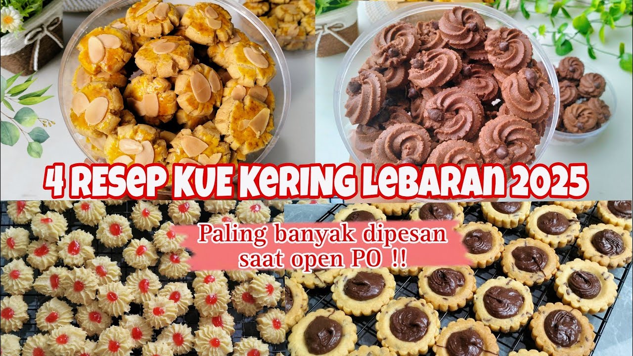 BANJIR ORDERAN SAAT OPEN PO‼️4 RESEP KUE LEBARAN PALING BANYAK PEMINAT ...