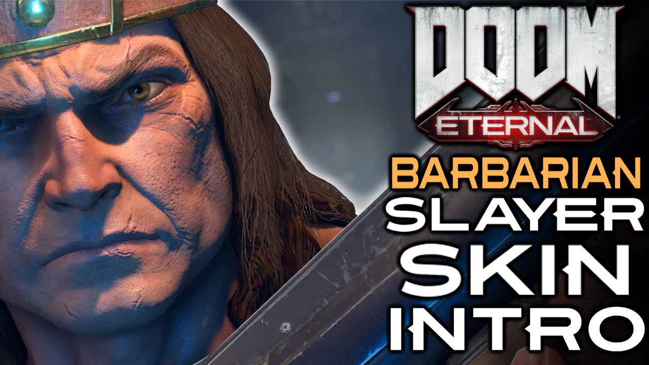 Doom Eternal - Barbarian Slayer Skin Intro - YouTube