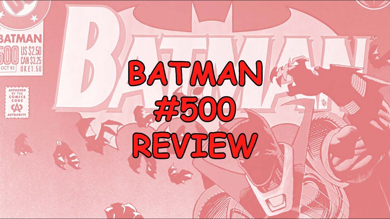 Batman: #500 Vol. 1 - August. 1993: "The Fall I & The Descent II" [PART ...
