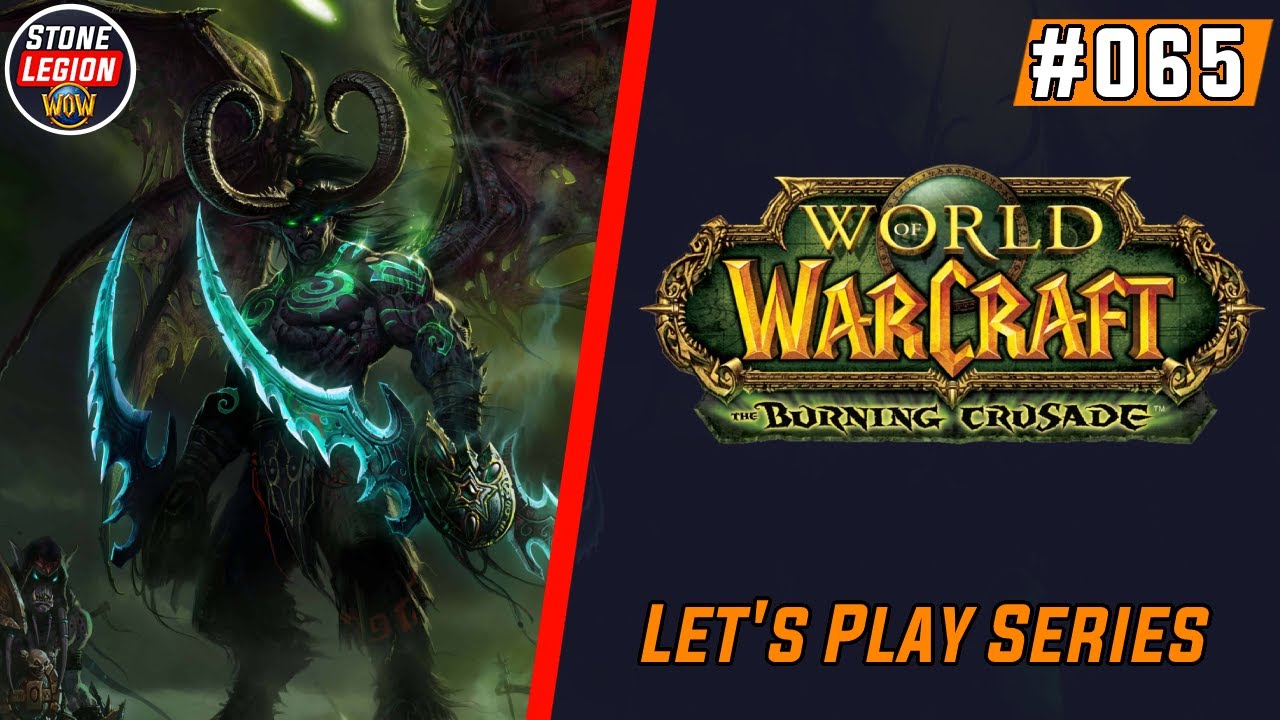 WoW - TBC - Part 65 - Heroic Underbog, Steamvault & The Slave Pens ...