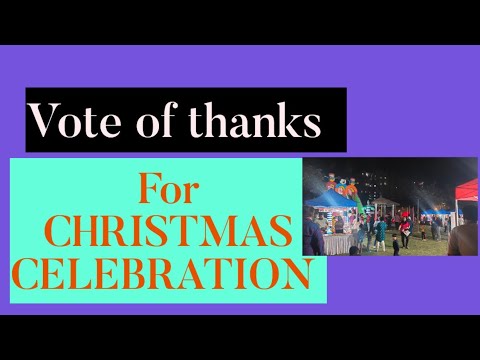 Vote of thanks for Christmas day - YouTube