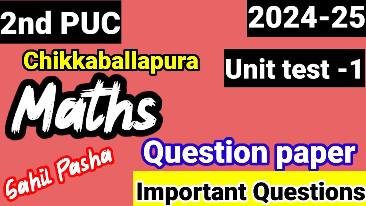 2nd PUC Maths unit test 1 question paper 2024 important questions fix ...