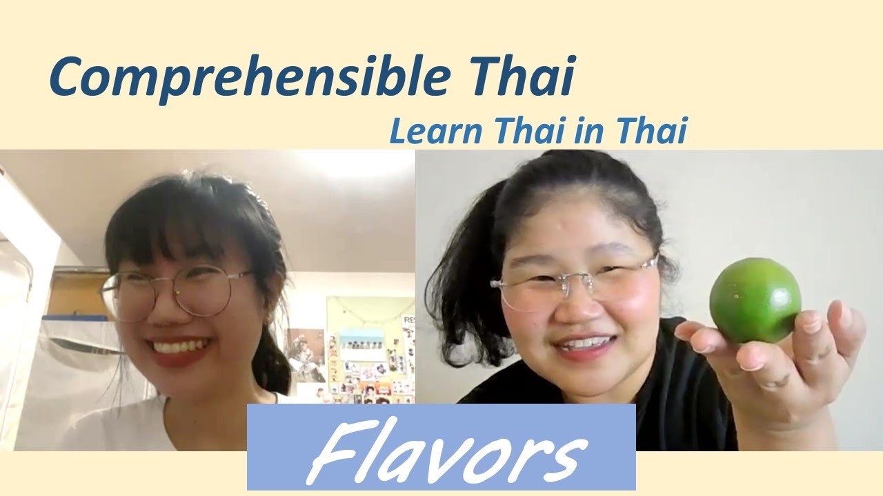 Flavors (Learn Thai in Thai: Basic Beginner) - YouTube