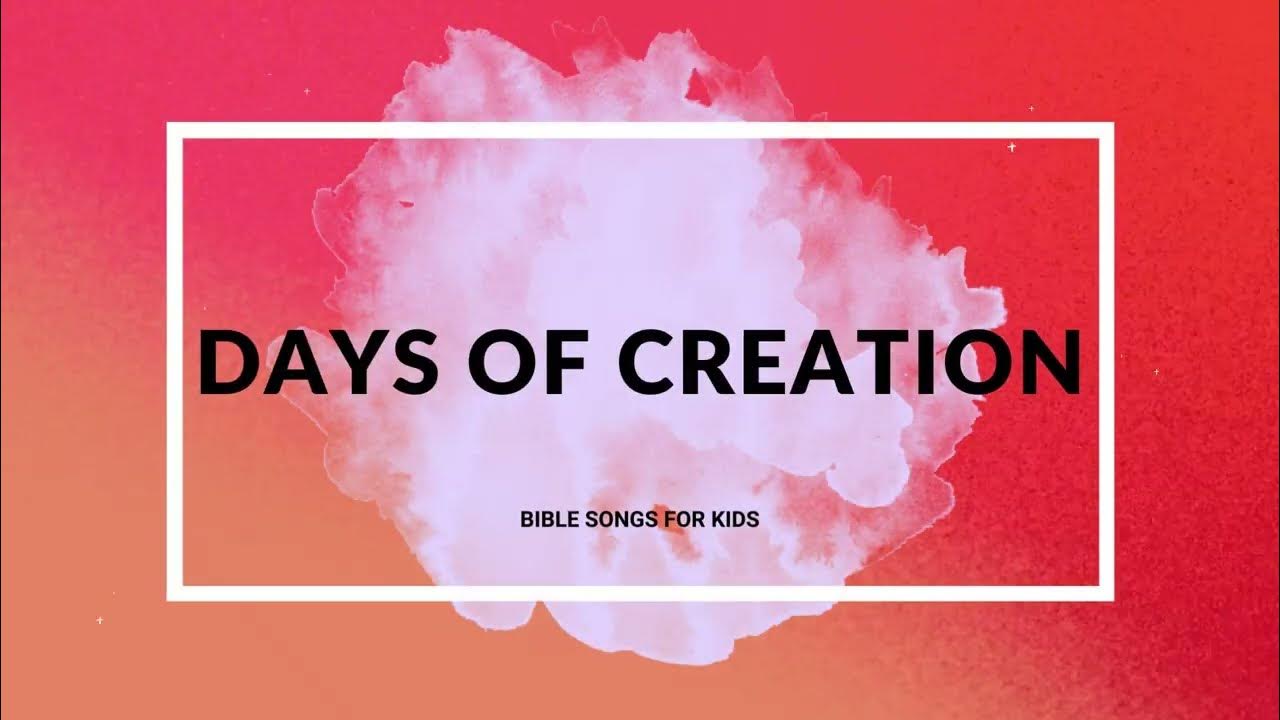 Days of Creation with Lyrics - Acapella Bible Songs for kids I Sunday ...