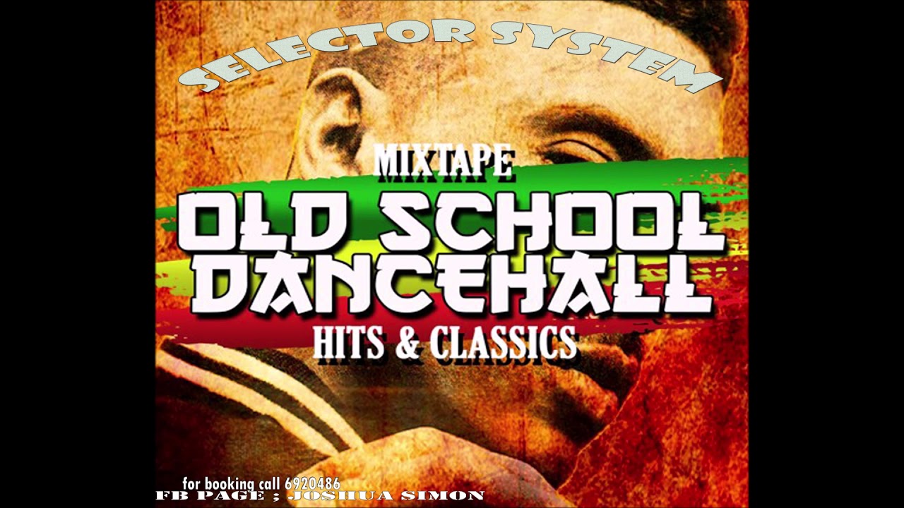 Old school dancehall mix - YouTube