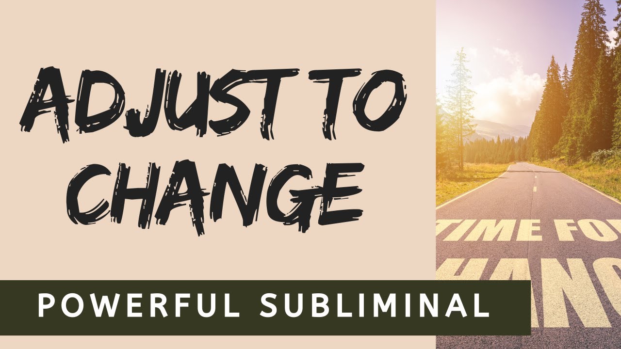 SUBLIMINAL: Adjust to Change - 528 Hz | MANIFEST FAST!!! - YouTube