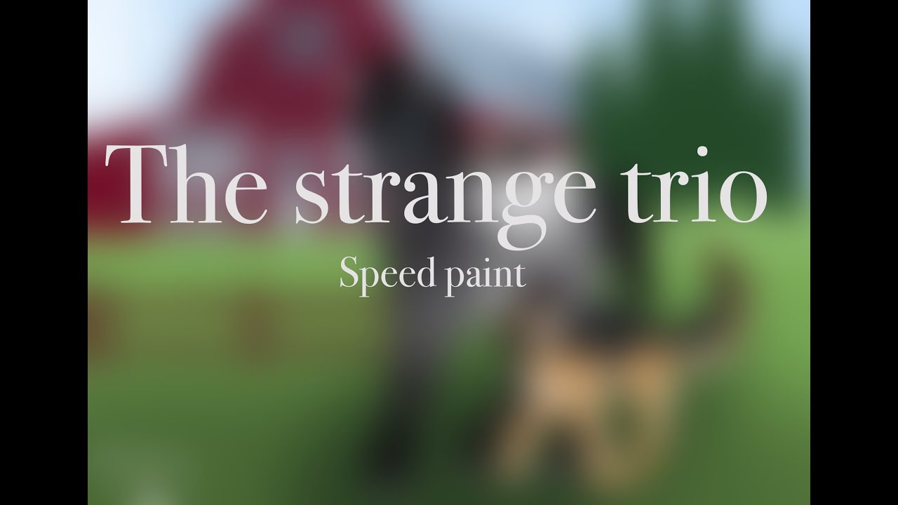 The strange trio (speed paint) - YouTube