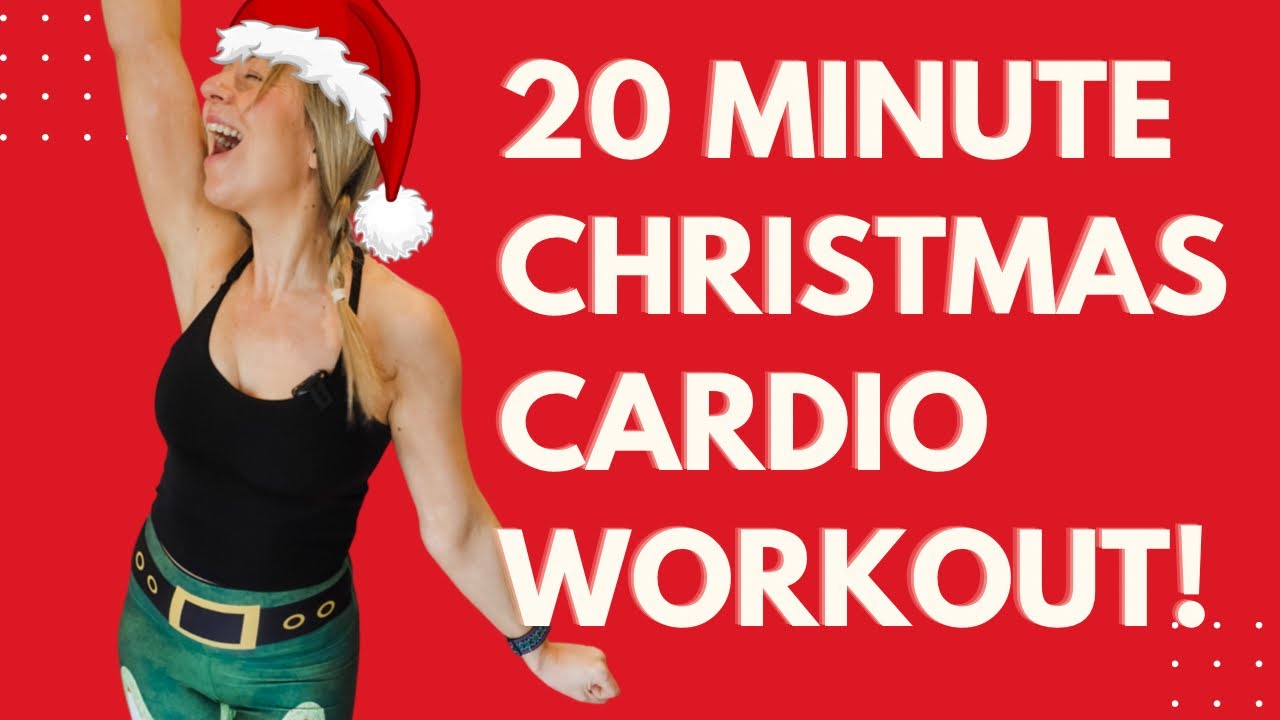 Christmas Cardio Workout! - YouTube