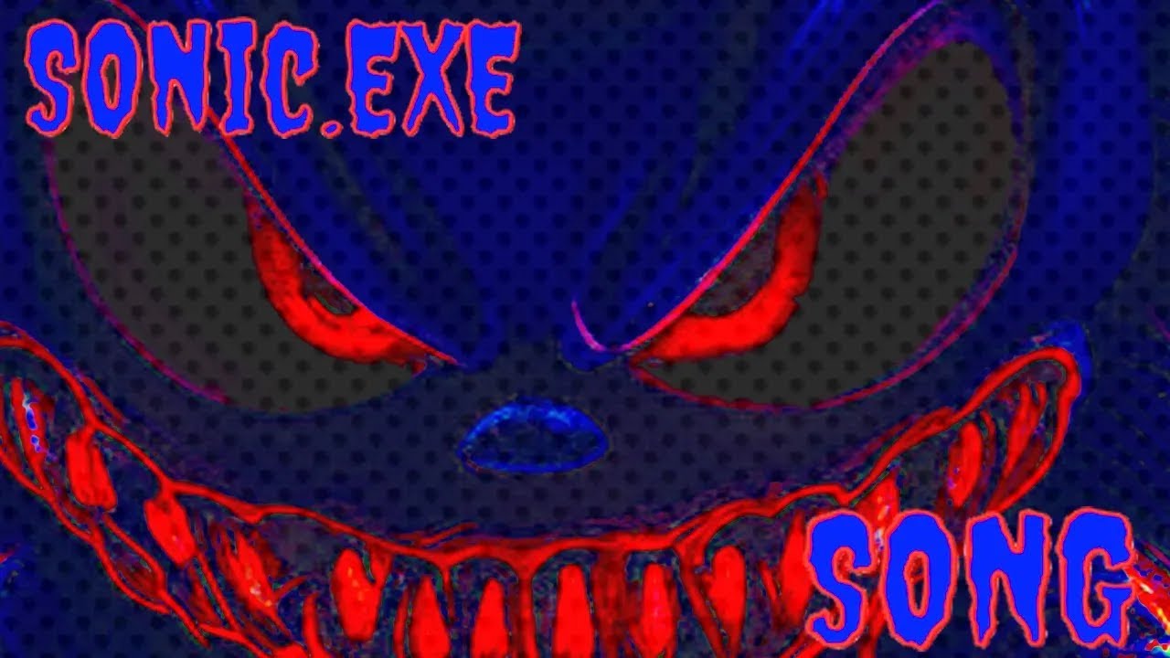 Sonic.EXE (SONG) - YouTube