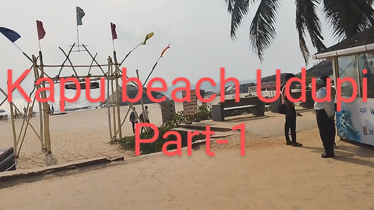 Kapu beach Udupi/Kapu beach Udupi Karnataka part-1 - YouTube