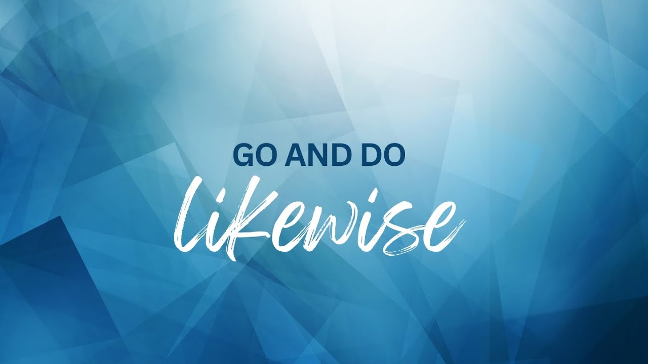 'Go and do likewise: The Good Samaritan' | Peter Harding | New Life ...