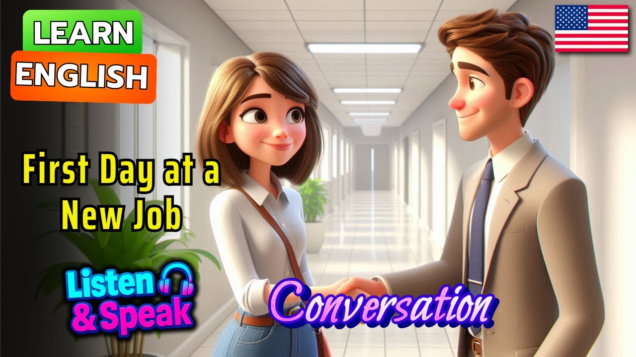First Day at a New Job | English Conversation | Learn English | Listen ...