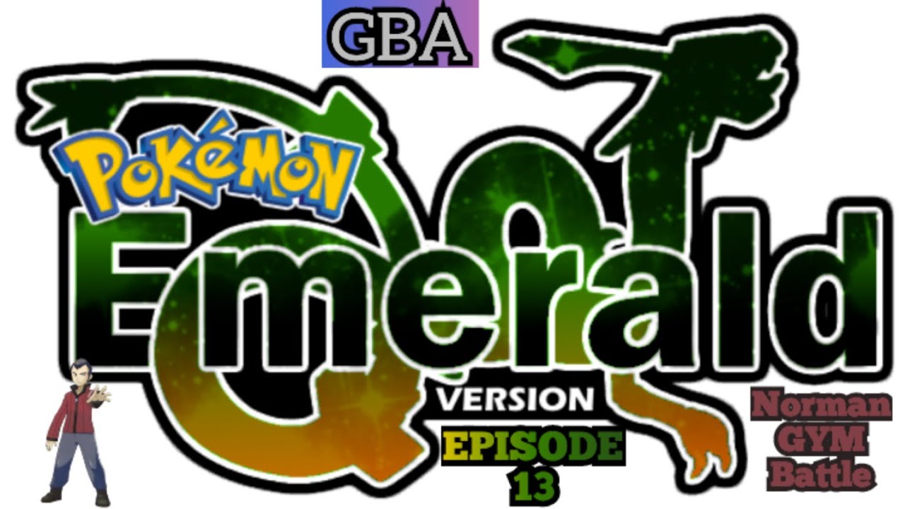 Norman Gym Battle | Pokemon Emerald Playthrough (EP13) - YouTube