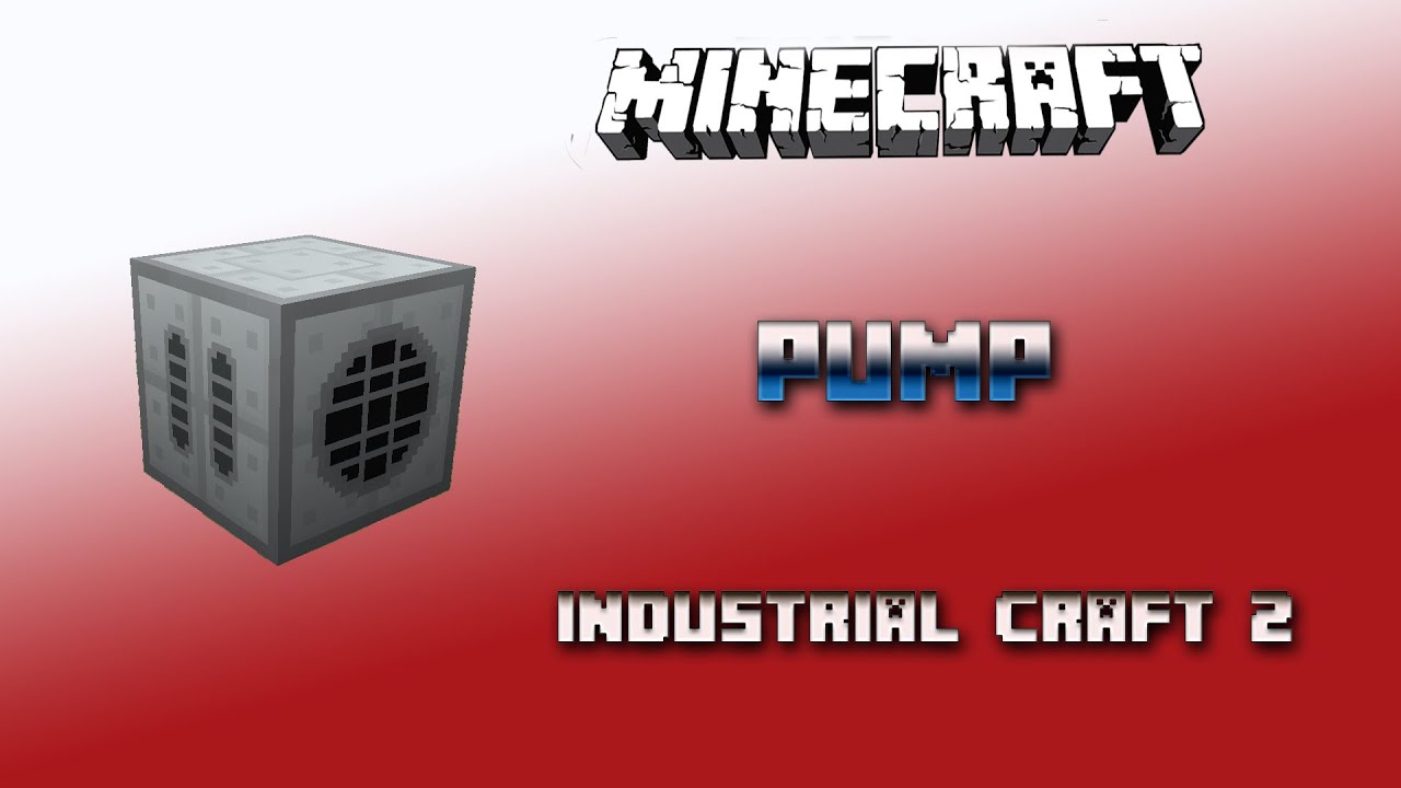 Pump 💎 Industrial Craft 2 Tutorial 💎 English - YouTube