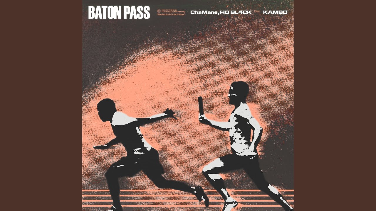 BATON PASS (Feat. KAMBO) - YouTube