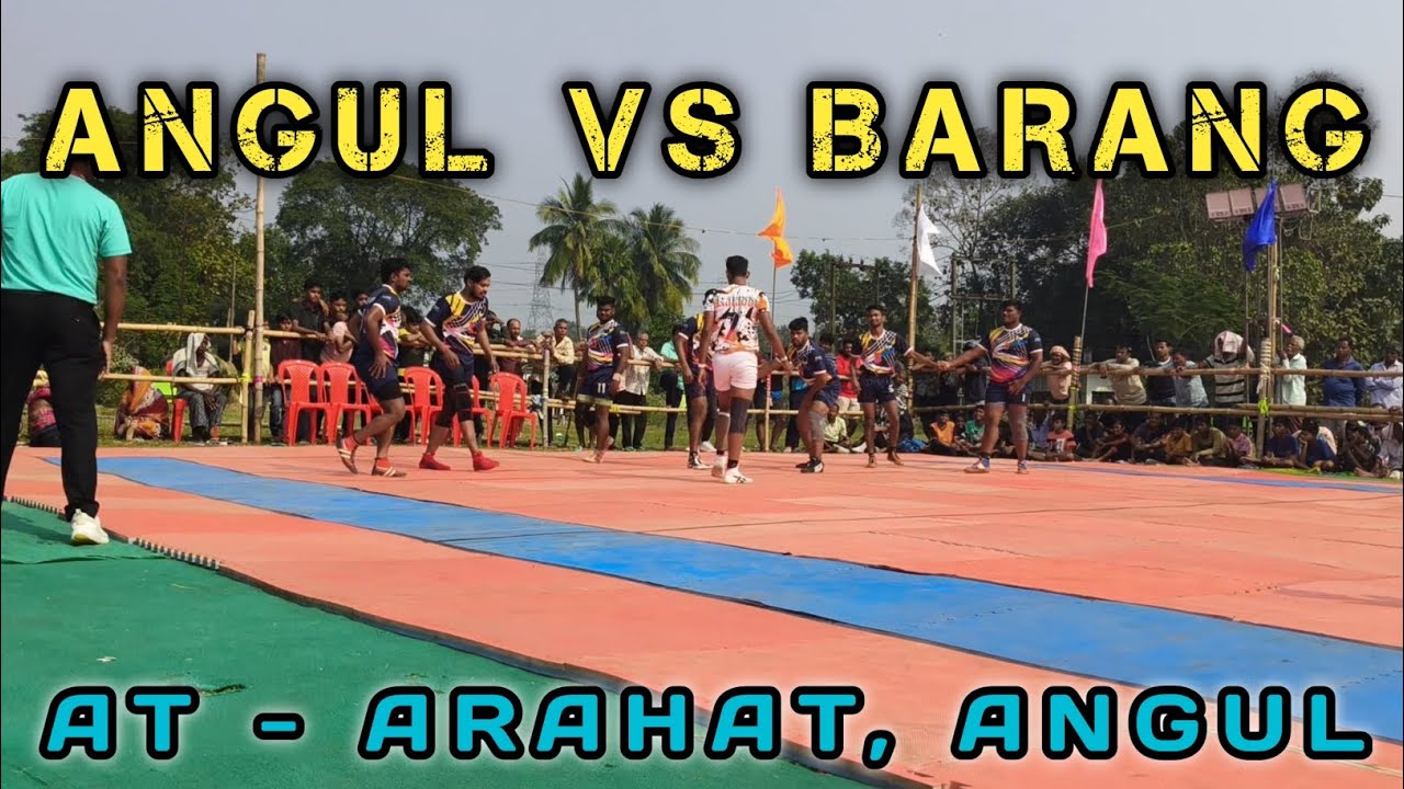 ANGUL VS BARANG 4TH PANCHUNATH MEMORIAL KABADDI TURNAMENT 2025 AT ...