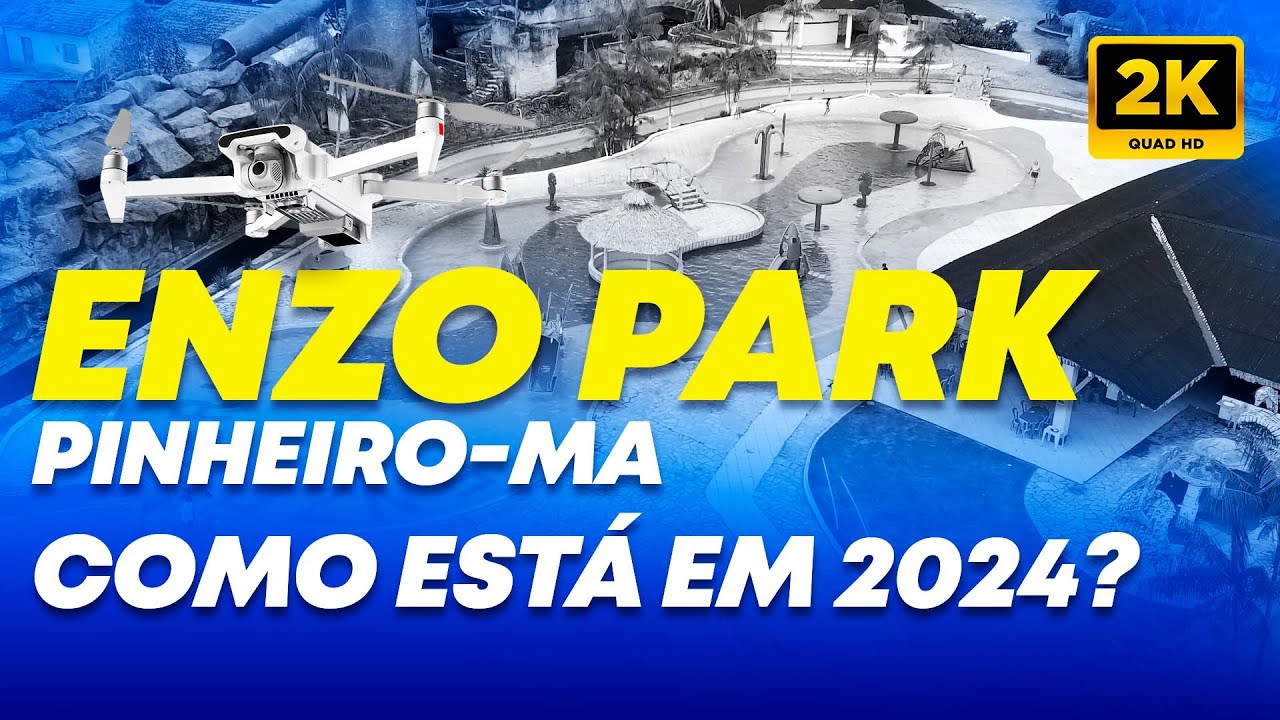 VEJA COMO ESTÁ O ENZO PARK HOTEL EM 2024 | PINHEIRO-MARANHÃO - YouTube