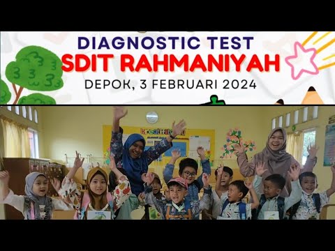 Diagnostic Test SDIT Rahmaniyah - YouTube