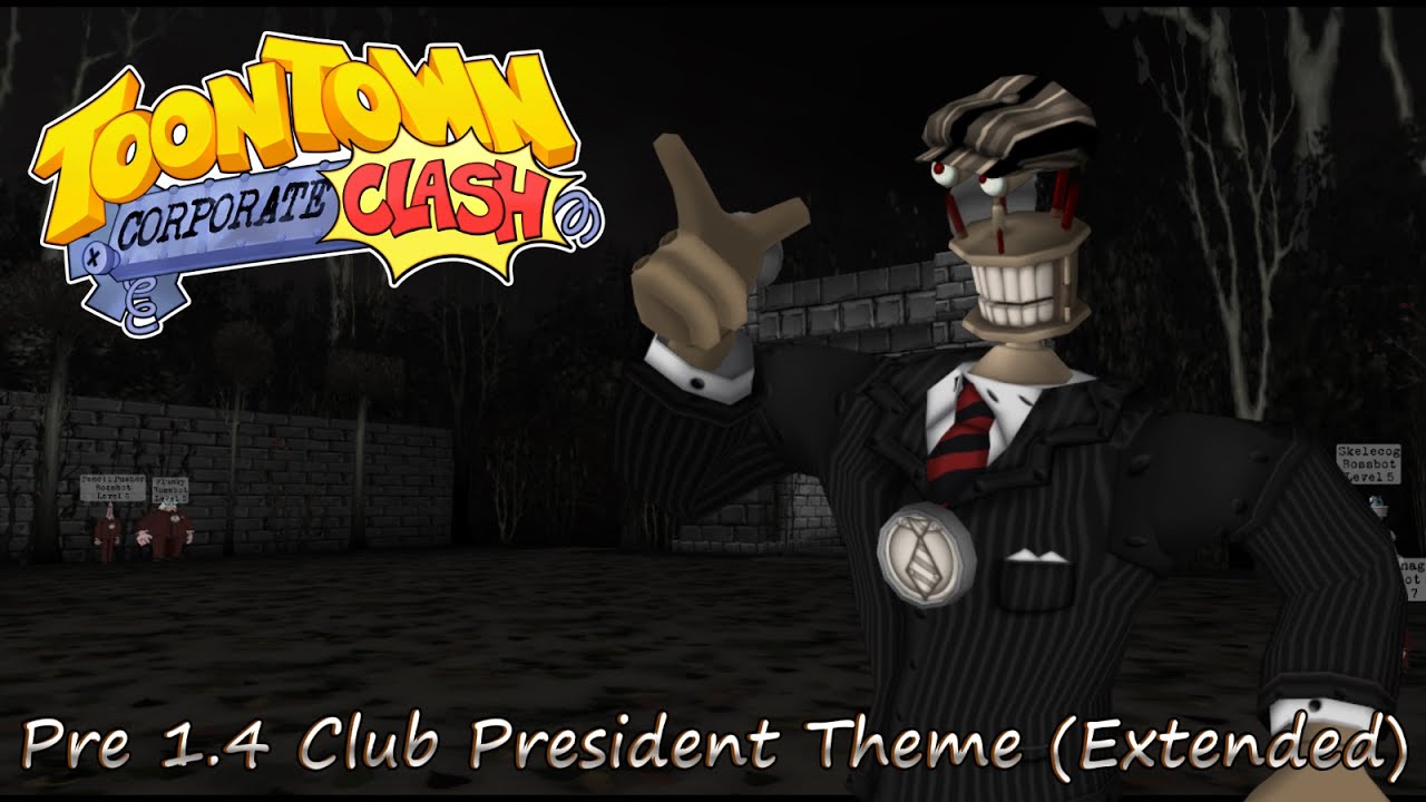 Pre v1.4.0 Club President Boss Theme (Extended) - Toontown Corporate ...
