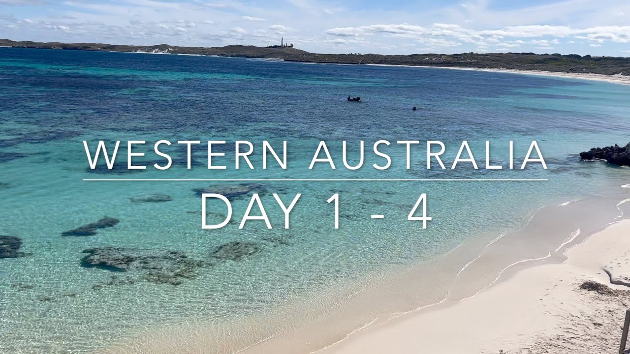 Western Australia Day 1-4 - YouTube