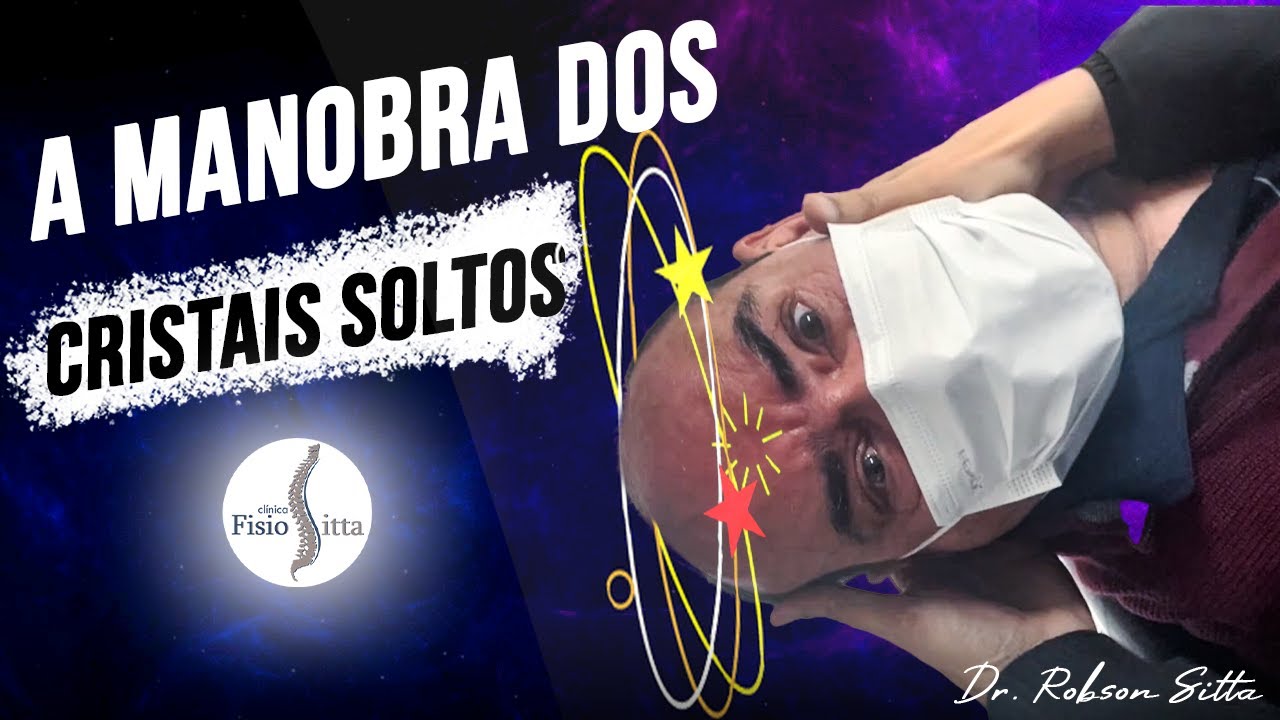 VPPB VERTIGEM POSICIONAL PAROXÍSTICA BENIGNA MANOBRA DE EPLEY Clínica ...