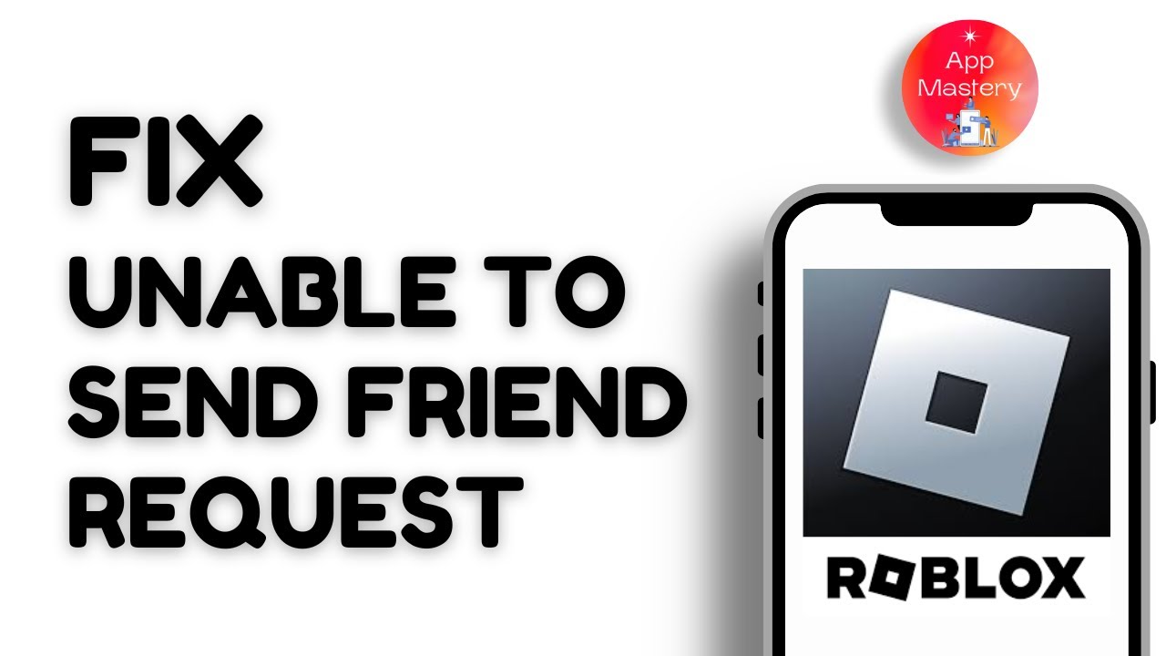 How To Fix Unable To Send Friend Request In Roblox Problem 2024 ...