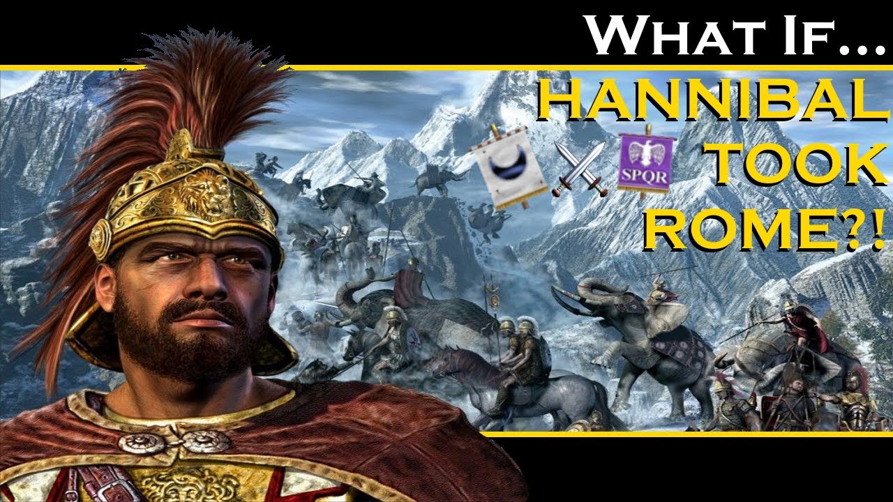 What if... Hannibal Barca Took Rome?! Why didn't he?! ♠ - YouTube