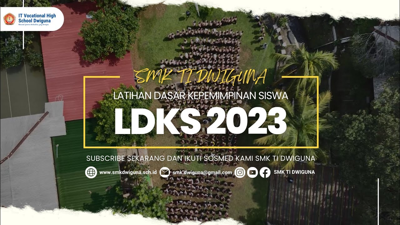 Latihan Dasar Kepemimpinan Siswa (LDKS) - SMK TI DWIGUNA - YouTube