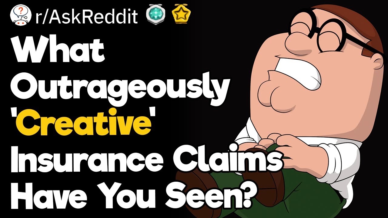 What Outrageously 'Creative' Insurance Claims Have You Seen? - YouTube