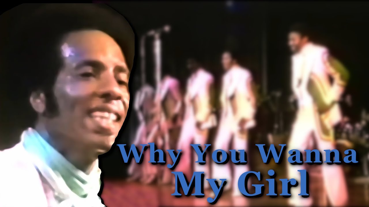 "My Girl (Why You Wanna Make Me Blue)" Medley - The Temptations Live ...
