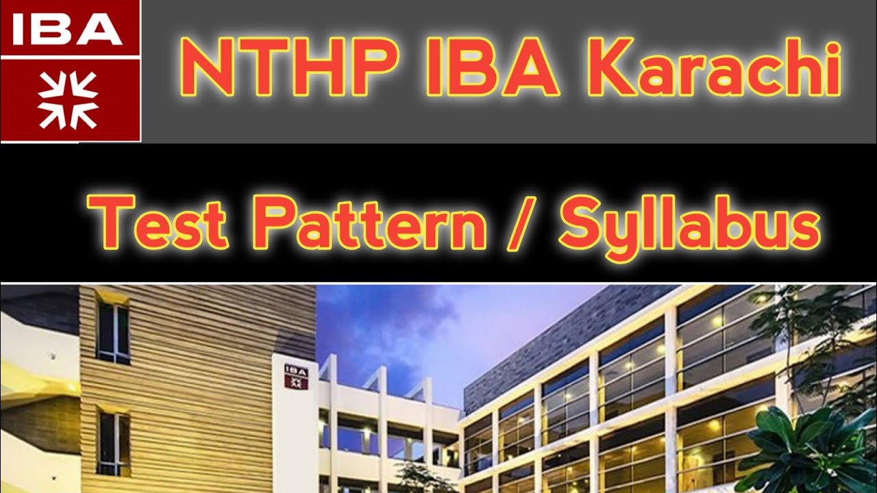 NTHP Test Preparation| NTHP IBA Karachi Test Pattern| NTHP Test ...