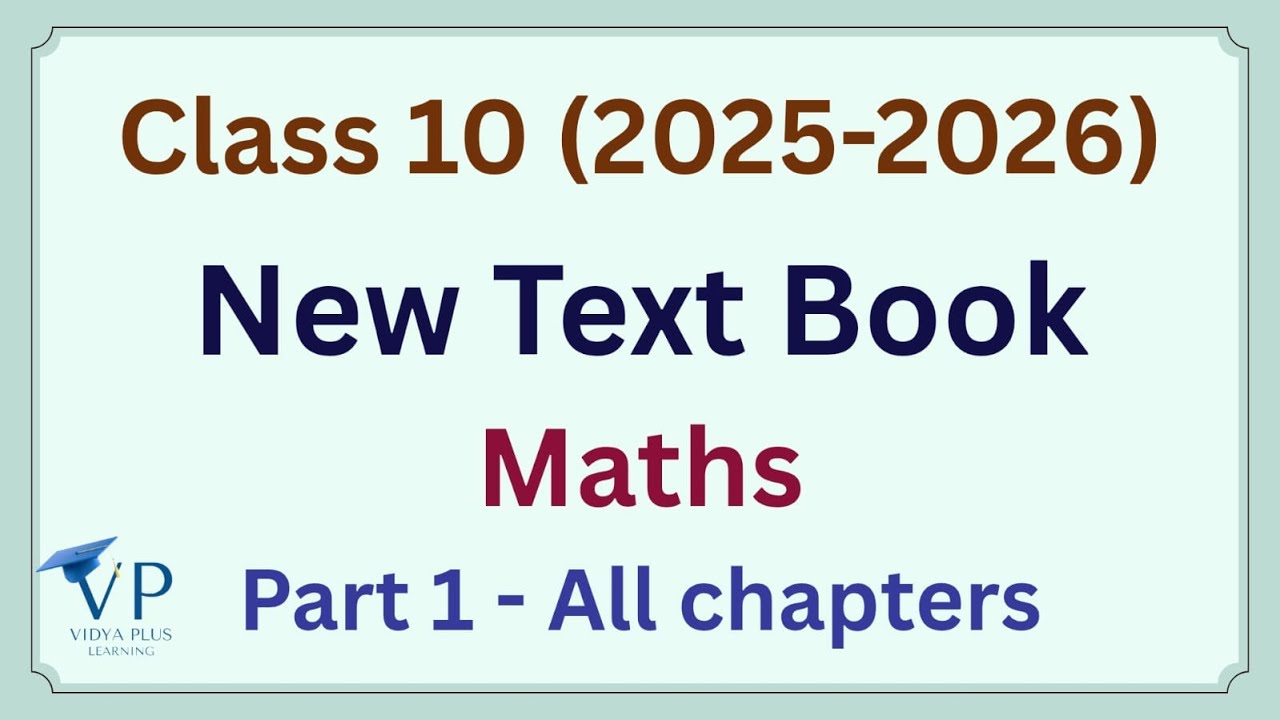 SSLC|CLASS 10|MATHS|NEW TEXT BOOK 2025-26|PART 1|ALL CHAPTERS| - YouTube