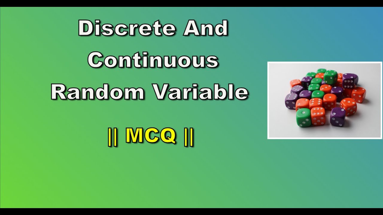 Discrete And Continuous Random Variables 10 Mcq Must Know For Icar Net Agricultural Statistics