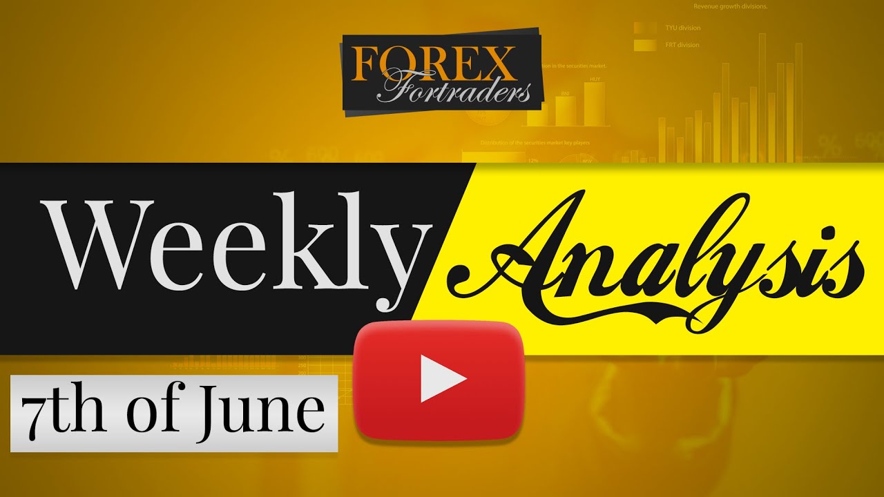 weekly analysis Forex 7th of June | ForexForTraders - YouTube