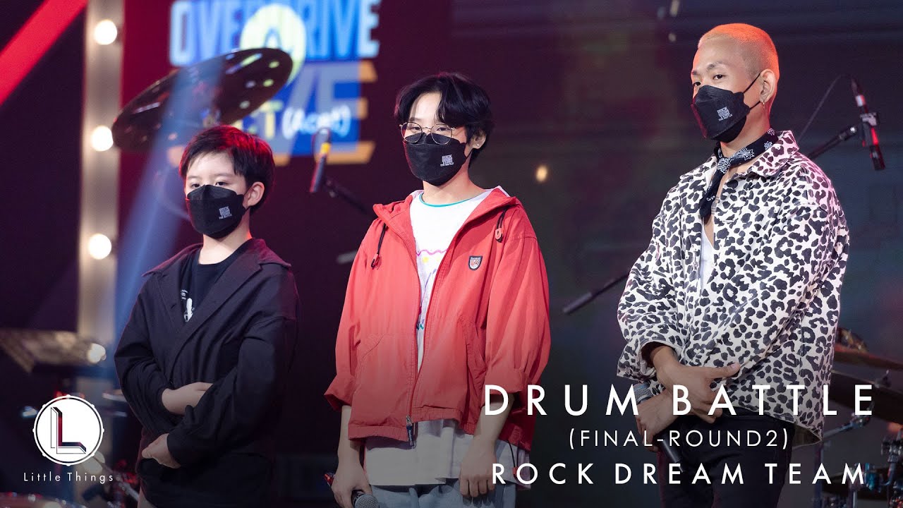Drum Battle : Final Round 2 [ Rock Dream Team SS1 ] - YouTube